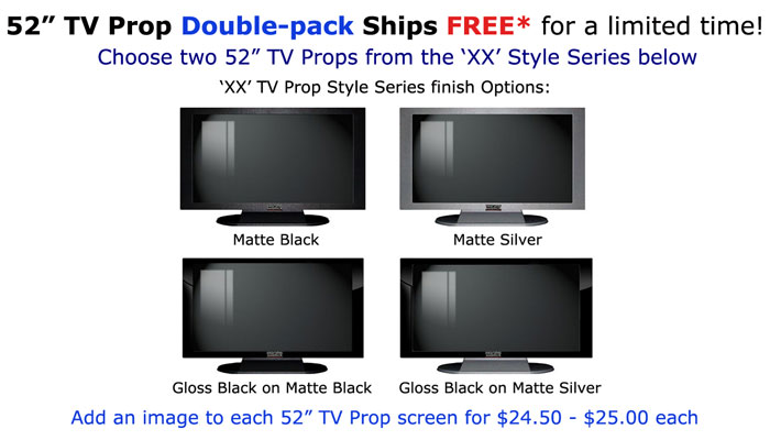 FREE SHIPPING - 52 Inch TV Prop Double Pack Ship FREE - Props America